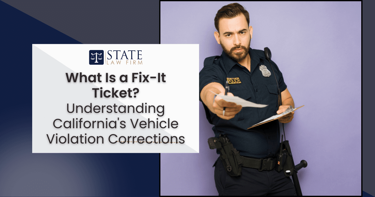 What Is A Fix-It Ticket? Understanding California's Vehicle Violation ...